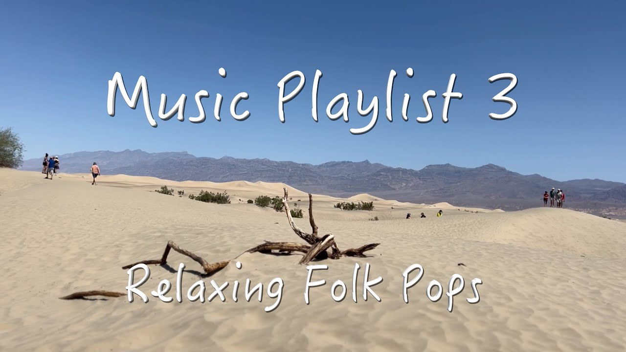 Music Playlist 3 "Relaxing Folk Pops" - YouTube