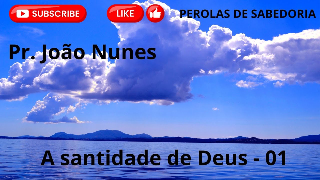 A santidade de Deus 01 - YouTube