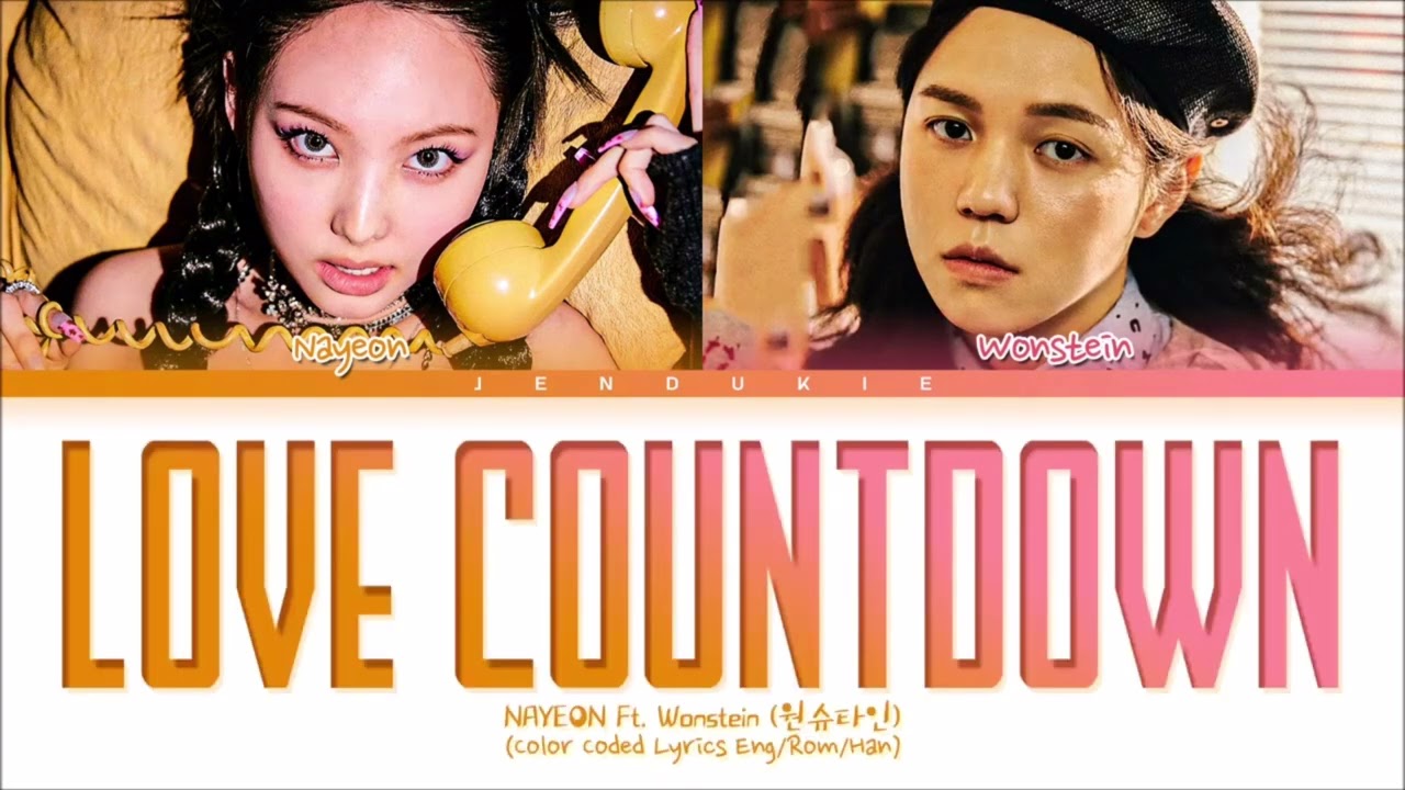 NAYEON LOVE COUNTDOWN (ft. Wonstein) 1hour / 나연 LOVE COUNTDOWN 1시간 ...