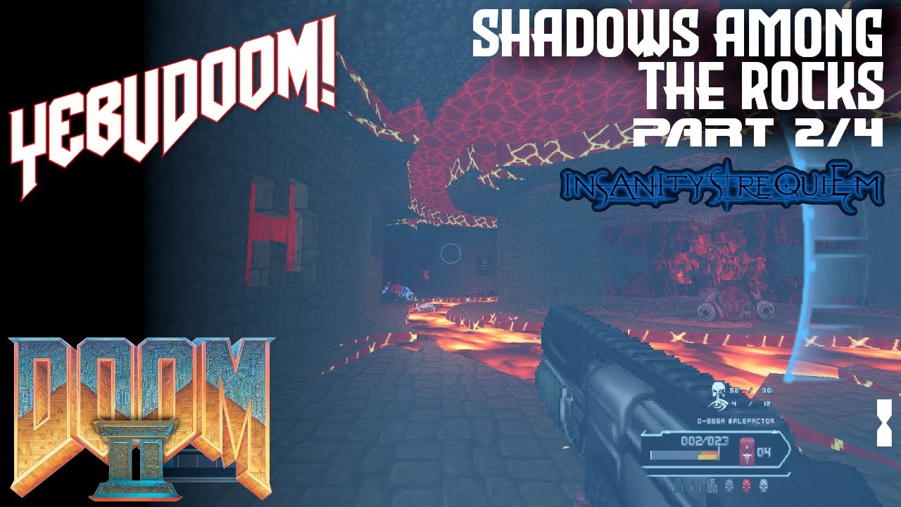 [Doom II] Shadows Among The Rocks (2/4) | Mod: Insanity's Requiem - YouTube