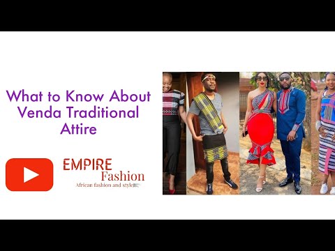 What to Know About Venda Traditional Attire - YouTube