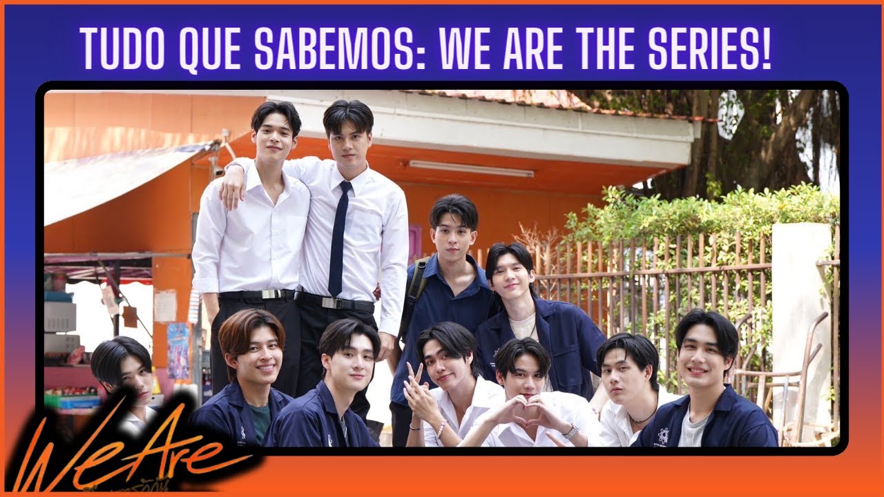 🚨PRECISAMOS CONVERSAR SOBRE WE ARE THE SERIES😎 - YouTube