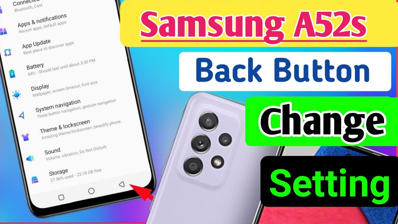 Samsung a52s back button setting/samsung a52s back button change ...