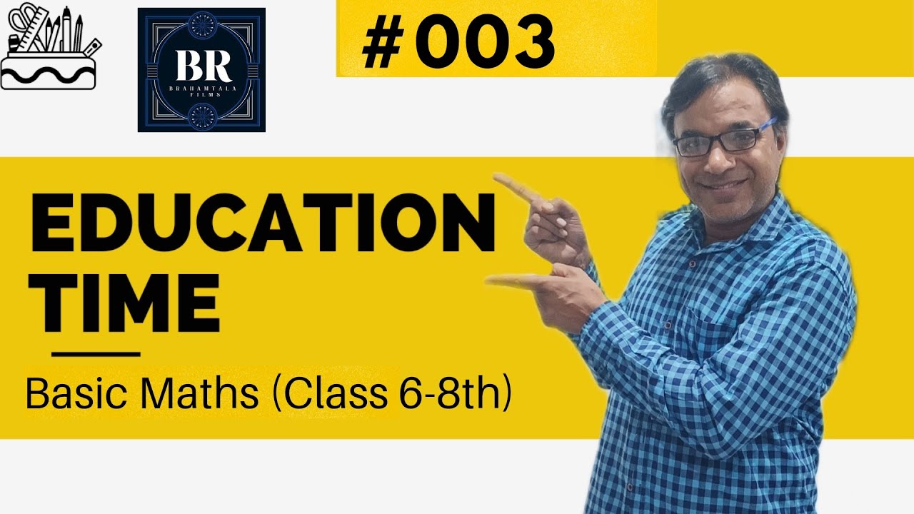 Basic Math For Class 6 8th By Vishwajeet Kaushal YouTube Basic Math For Class 6 8th By Vishwajeet Kaushal YouTube