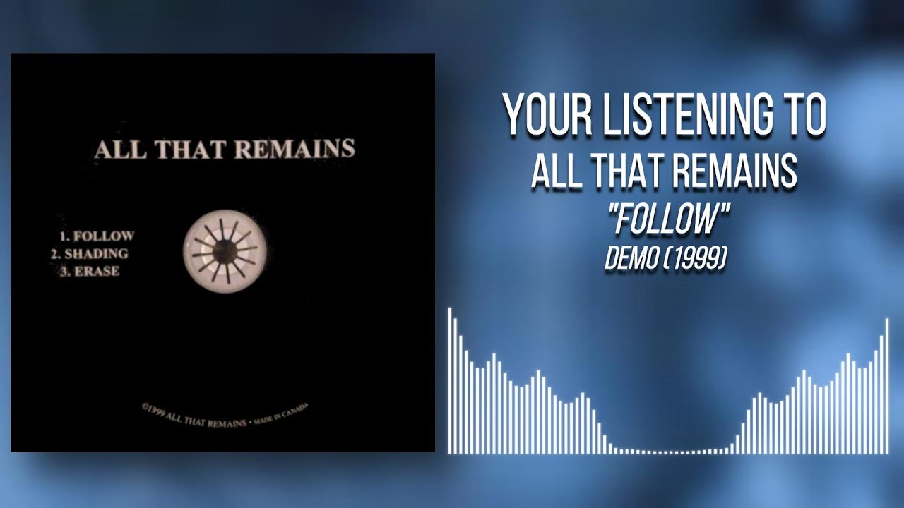 All That Remains - Demo (1999) (FULL DEMO) - YouTube