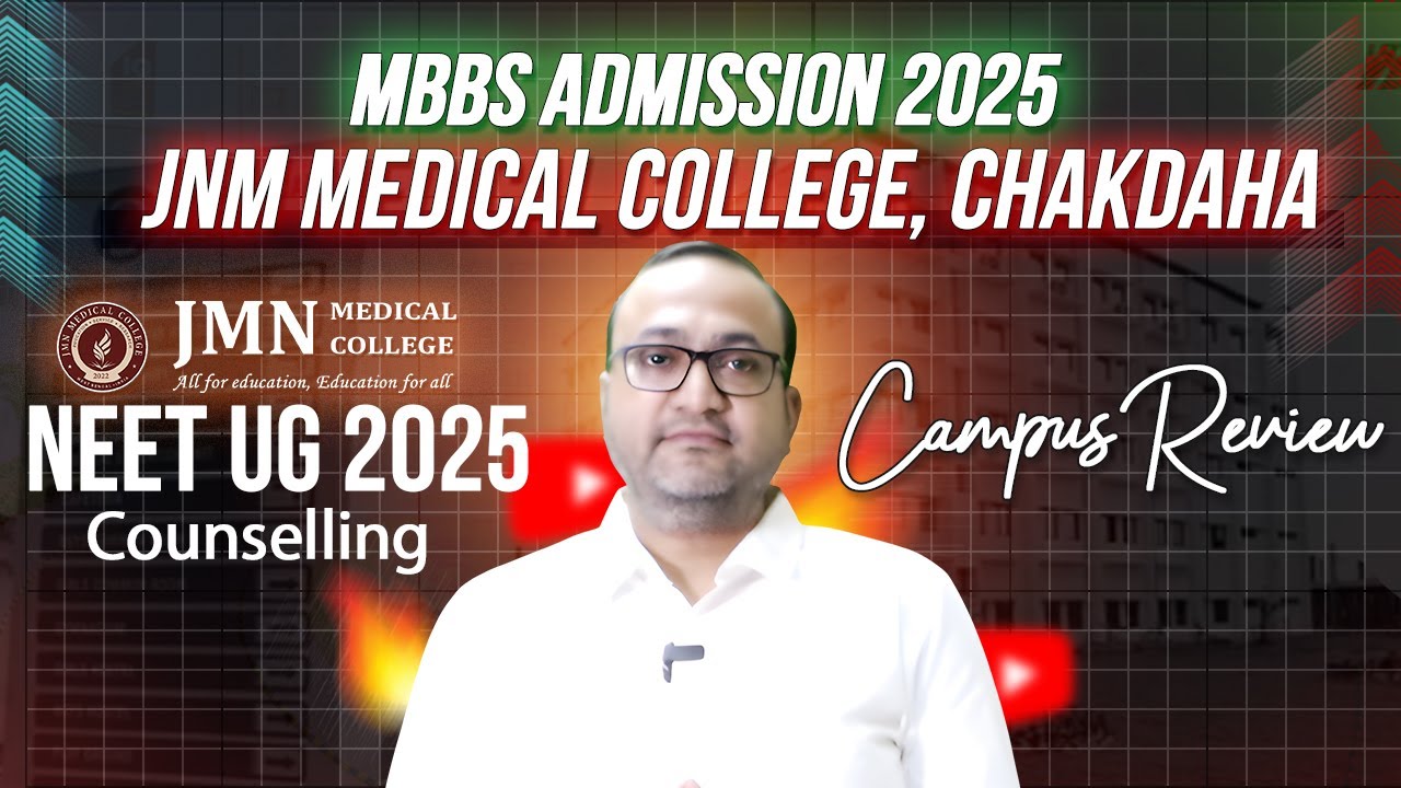 JMN Medical College Chakdaha | JMN medical college | Fees structure ...
