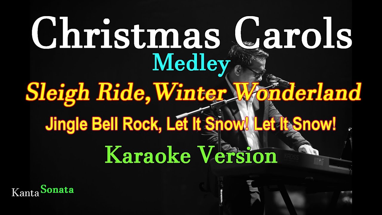 Christmas Carols Medley Karaoke Version YouTube christmas-carols-medley-karaoke-version-youtube