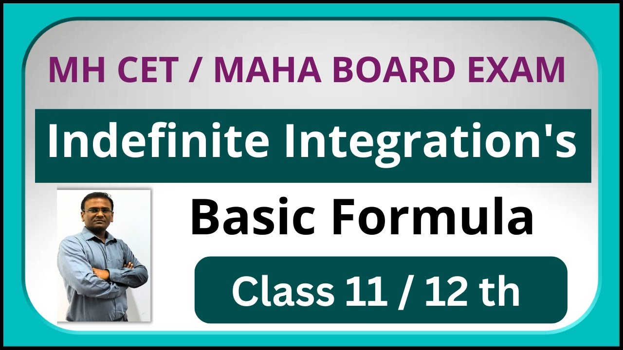 Indefinite Integration's || MH CET / MAHA BOARD EXAM || Basic Formula ...