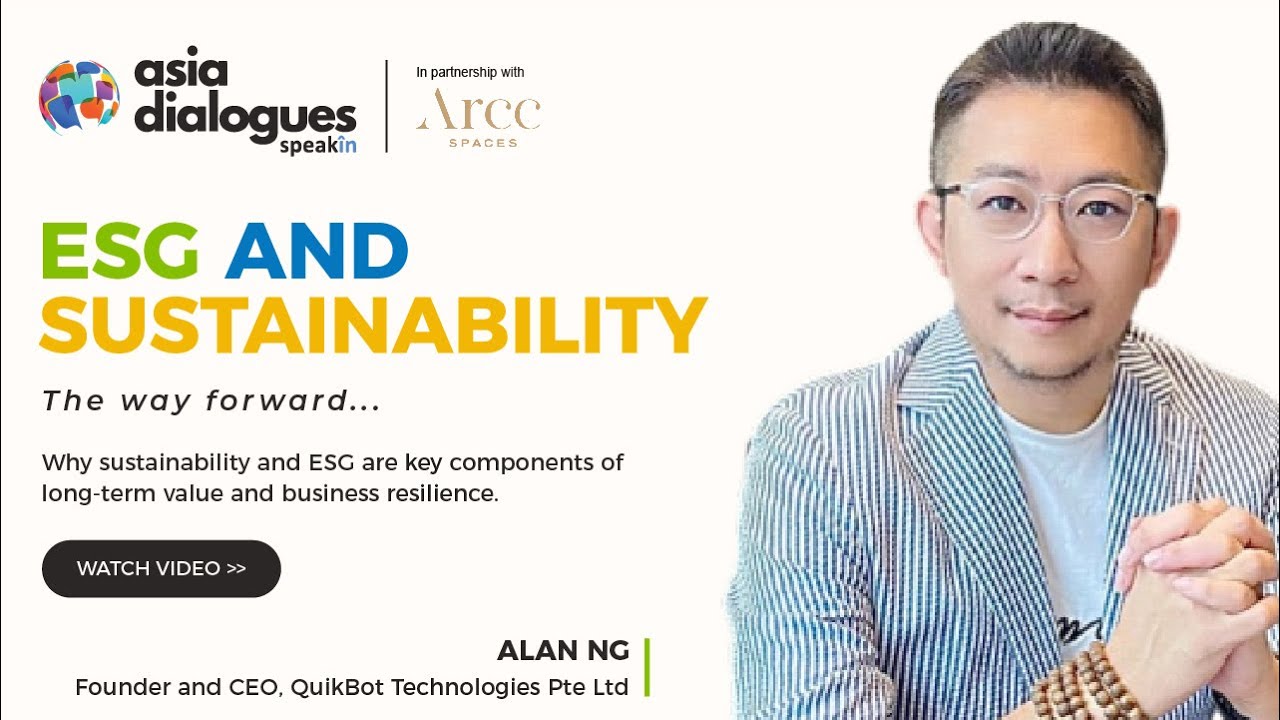 Alan NG at #SpeakIn #AsiaDialogues #ESG and #Sustainability Summit ...