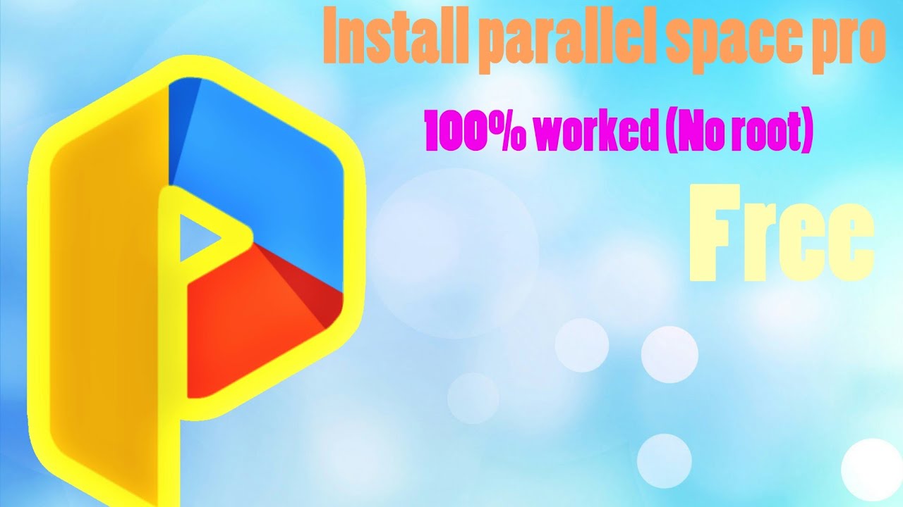 How to install Parallel Space [PRO] Free! - YouTube