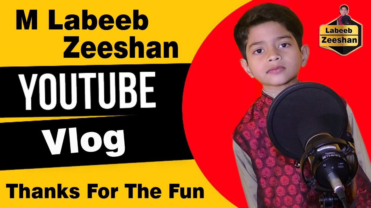 labeeb zeeshan new vlog 2025 - YouTube