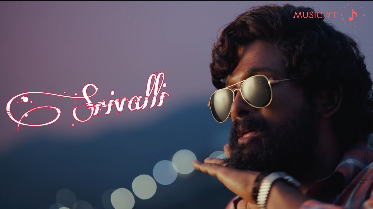 Srivalli | Pushpa Allu Arjun, Rashmika Mandanna | Javed Ali | DSP ...