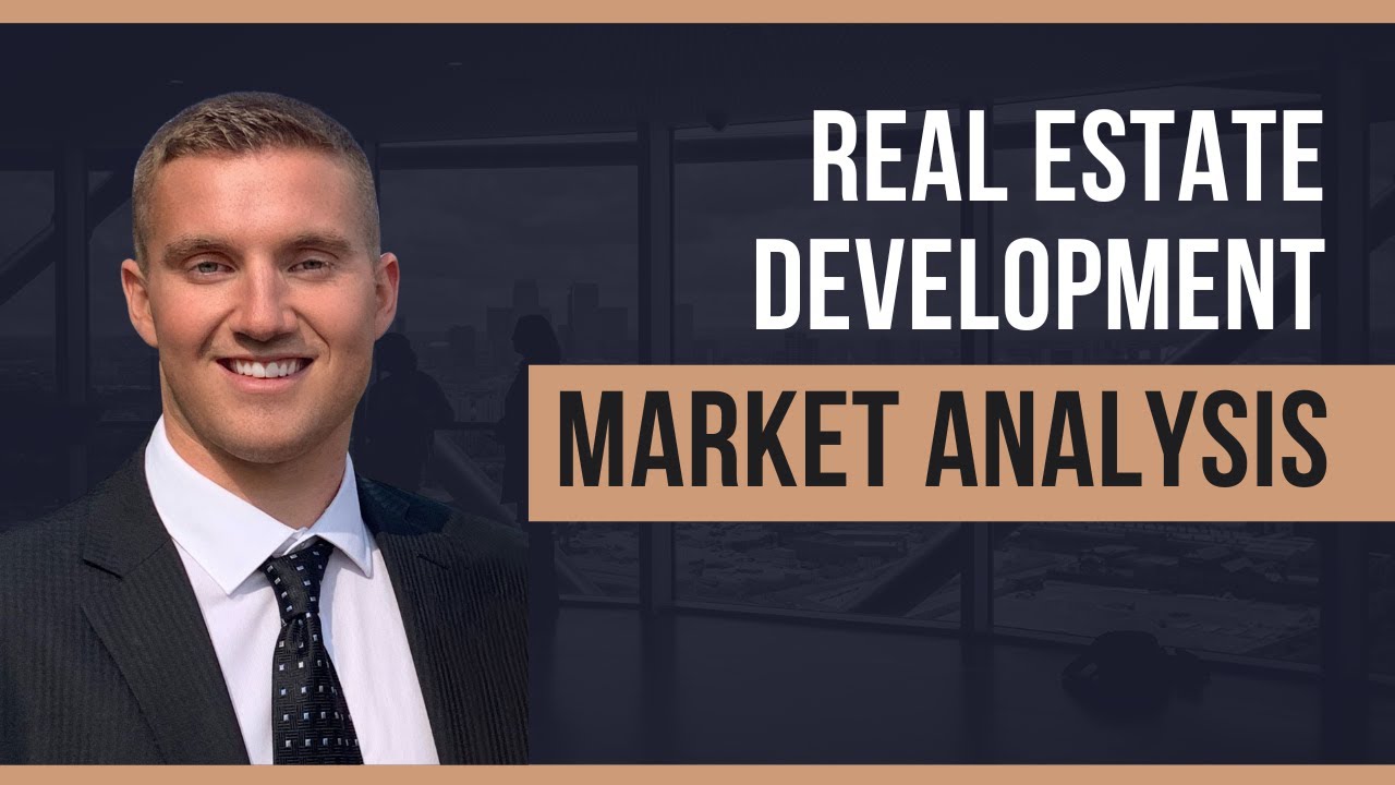 Market Analysis | Intro to Real Estate Development | Lesson 3 - YouTube