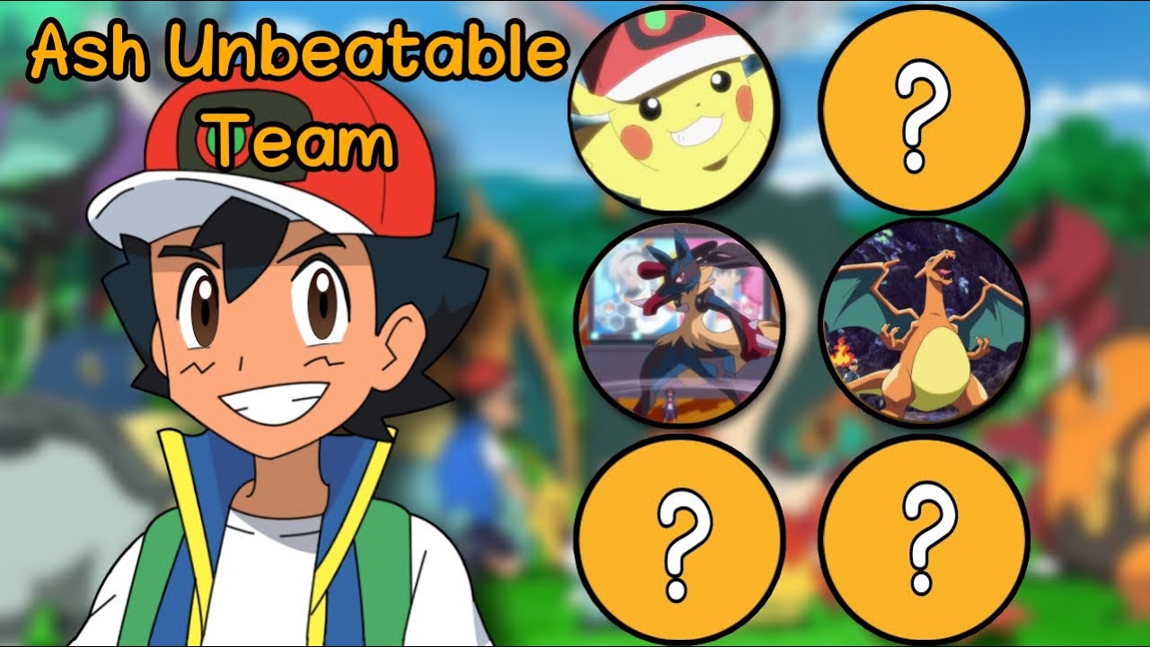 Ash Unbeatable Pokemon | Ash Most Strongest Pokemon | Unbeatable ...