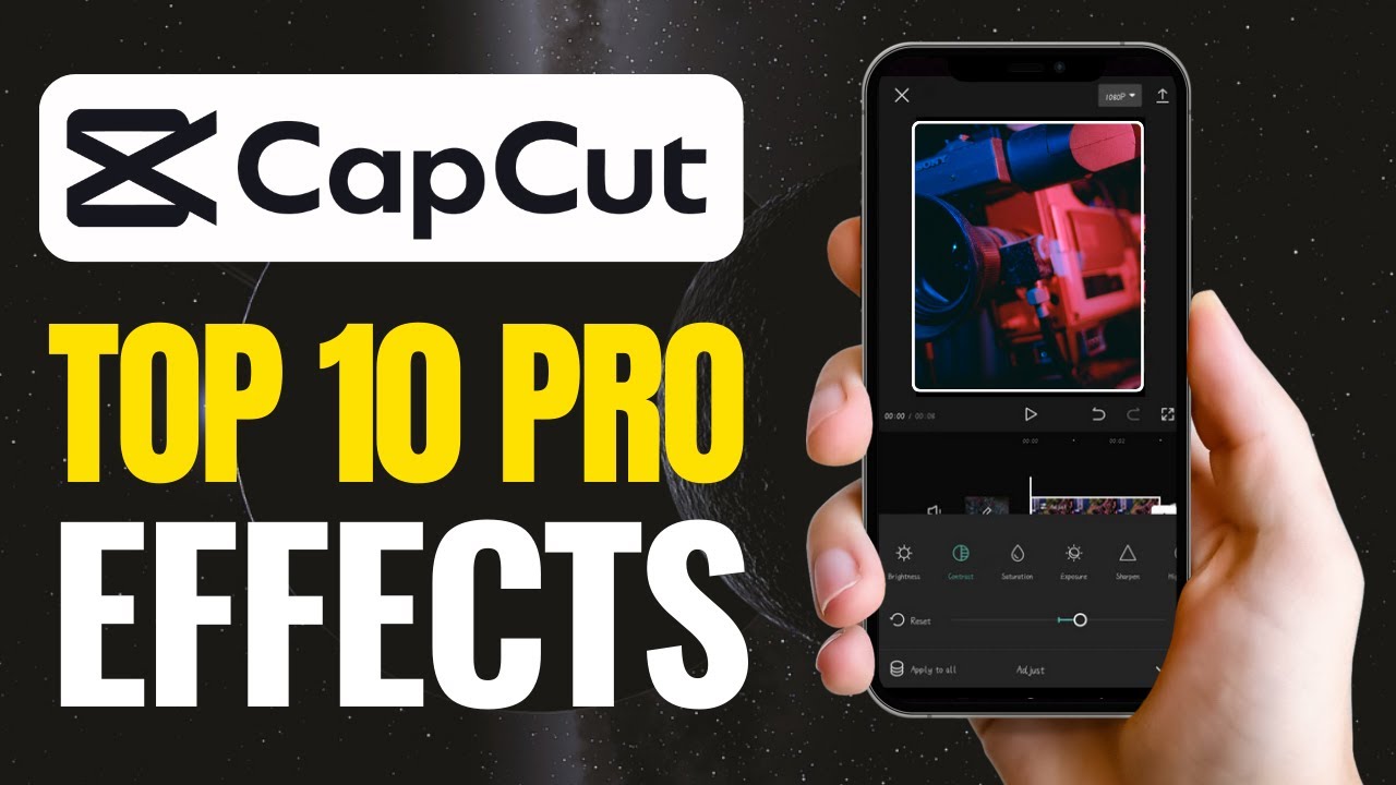 Top 10 CapCut Effects for Professional-Quality Videos - YouTube