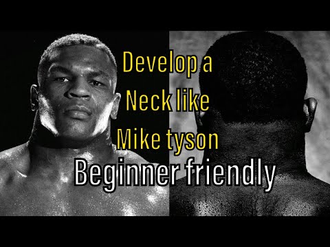 How to develop a boxers neck like Mike Tyson: beginner friendly - YouTube