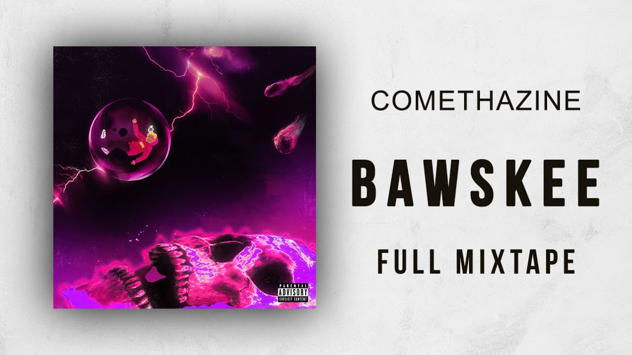 Comethazine - Bawskee (Full Mixtape) - YouTube