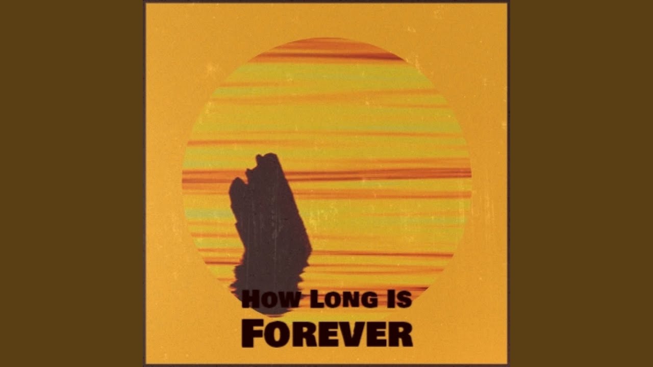 How Long Is Forever - YouTube