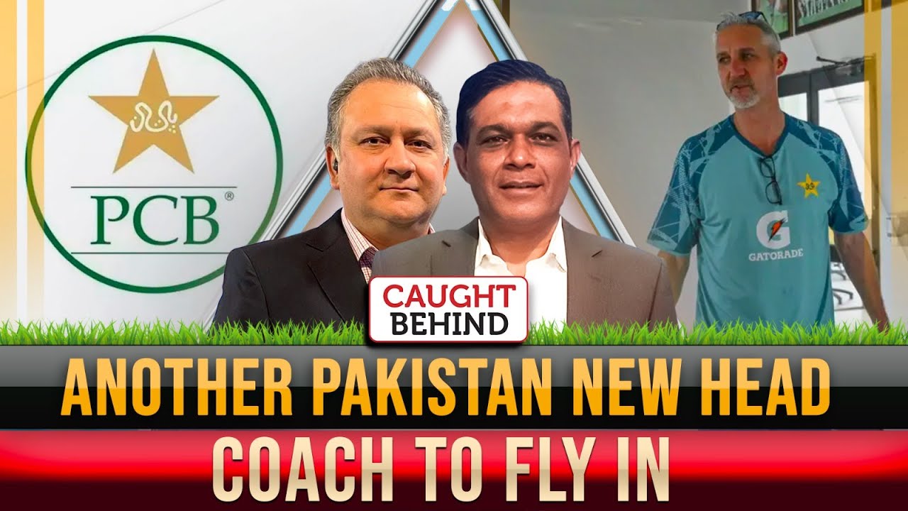 Another Pakistan New Head Coach To Fly In | Caught Behind - YouTube