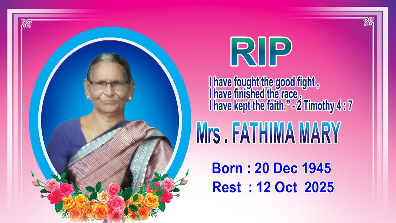 R I P | Mrs. FATHIMA MARY| 13th October 2025 | #Live - YouTube