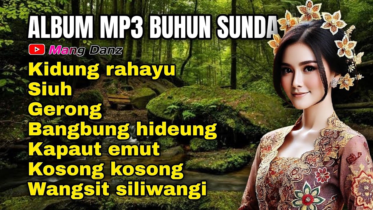 ⛔ALBUM KIDUNG RAHAYU //TAROMPET SUNDA //ALBUM LAGU BUHUN //NGAMUMULE ...