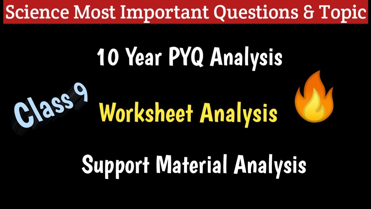 Class 9 Science Most Important Questions l Previous Year Question Class ...