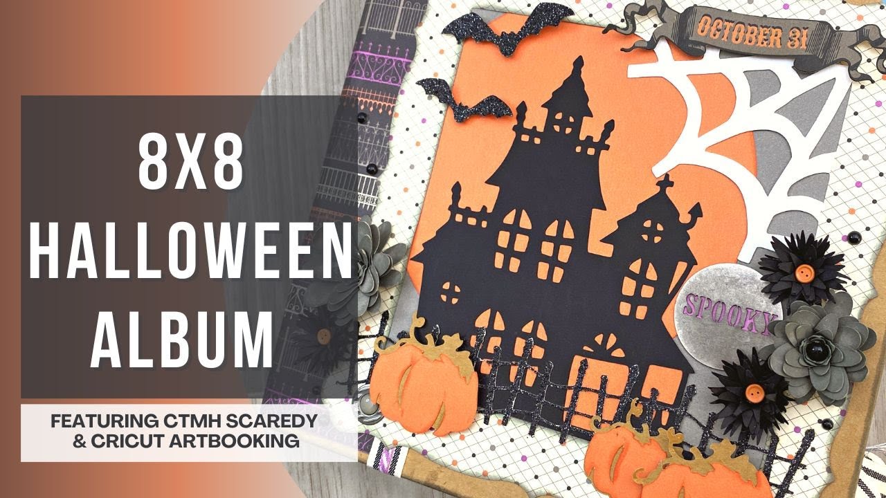 8x8 Halloween Album | CTMH Scaredy Cat | CTMH Artbooking Collection ...