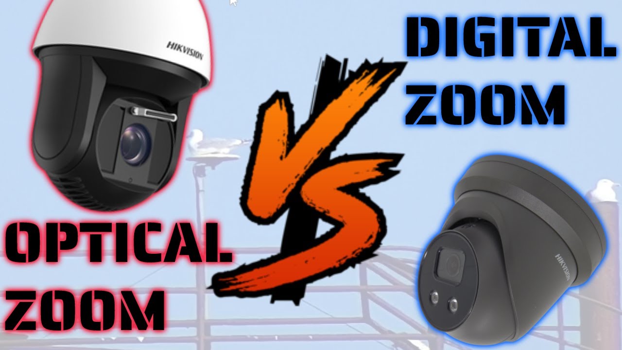 Optical vs digital zoom Hikvision - YouTube