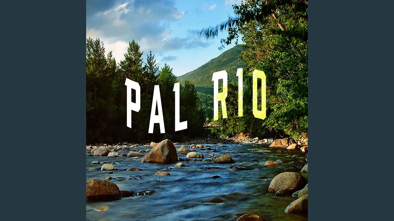 Pal Rio - YouTube