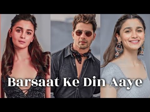 Barsaat Ke Din Aaye | varia vm | love that never ends