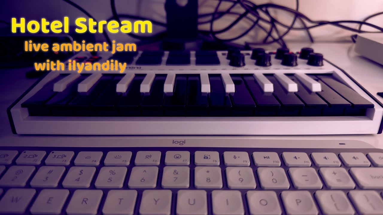 Hotel Stream \ AMBIENT LIVE JAM \ SPACE MUSIC \ SEQUENCE MEDITATION ...