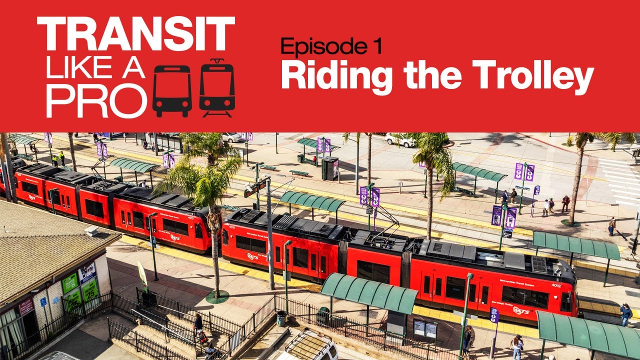 Transit Like a Pro - Episode 1: Riding the Trolley - YouTube