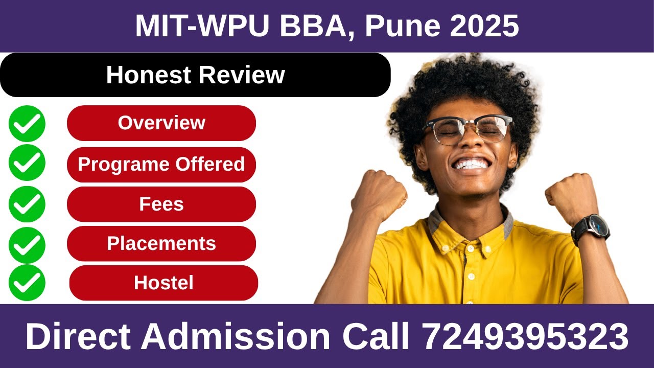 MIT-WPU Pune BBA Review 2025 | Fees, Placements, Eligibility, Direct ...