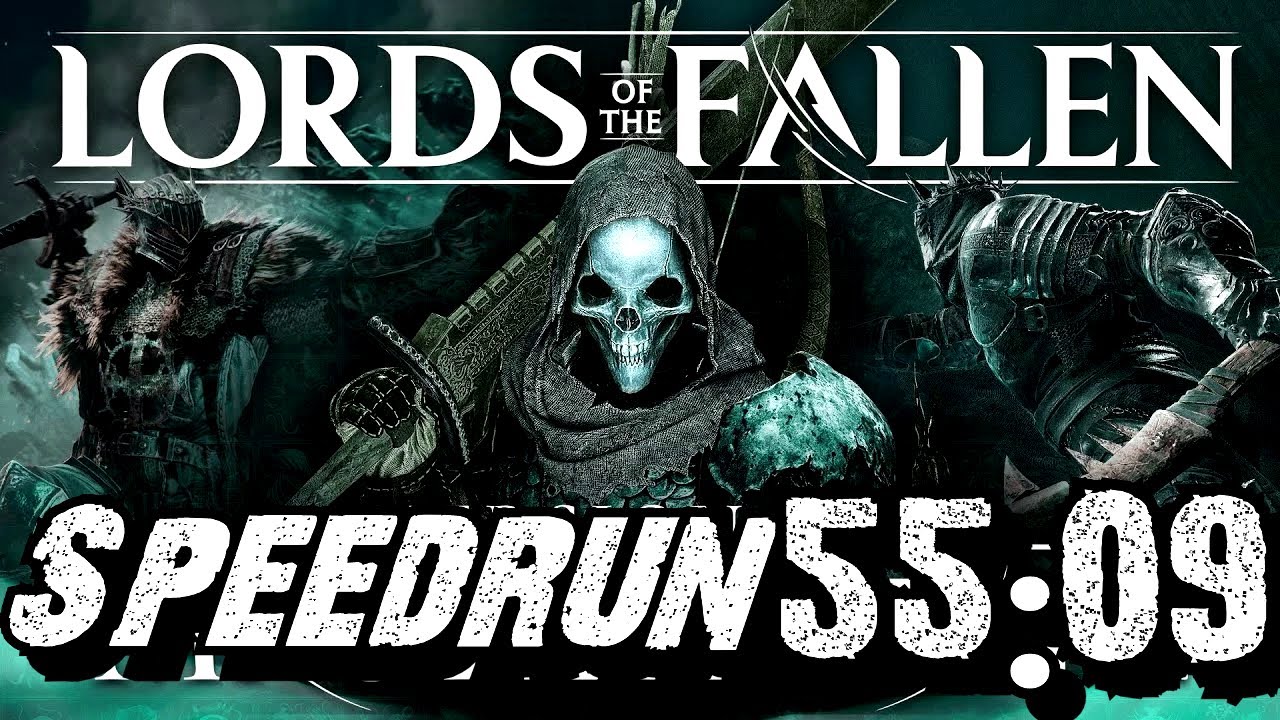 Lords of the Fallen - Speedrun Any% NG+0 55:09 RTA (World Record) - YouTube