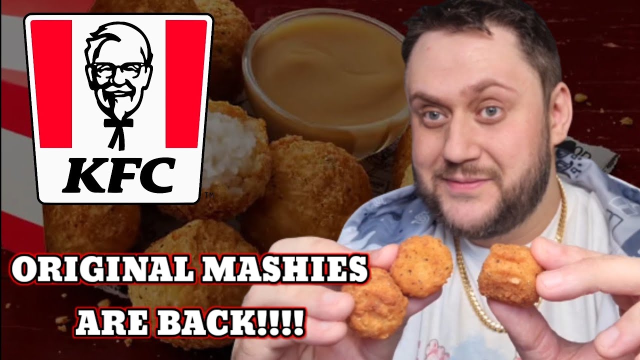 KFC MASHIES ARE BACK!!!! - YouTube