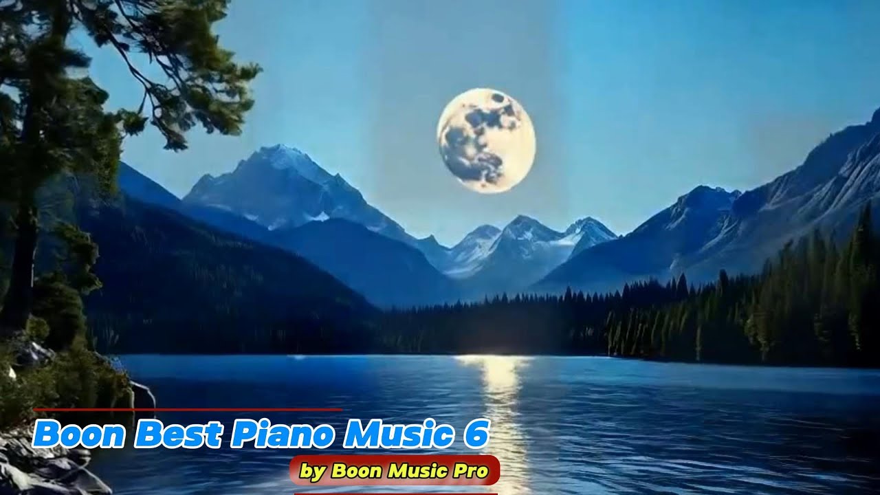 Boon Music Pro - Boon Best Piano Music 6 - YouTube