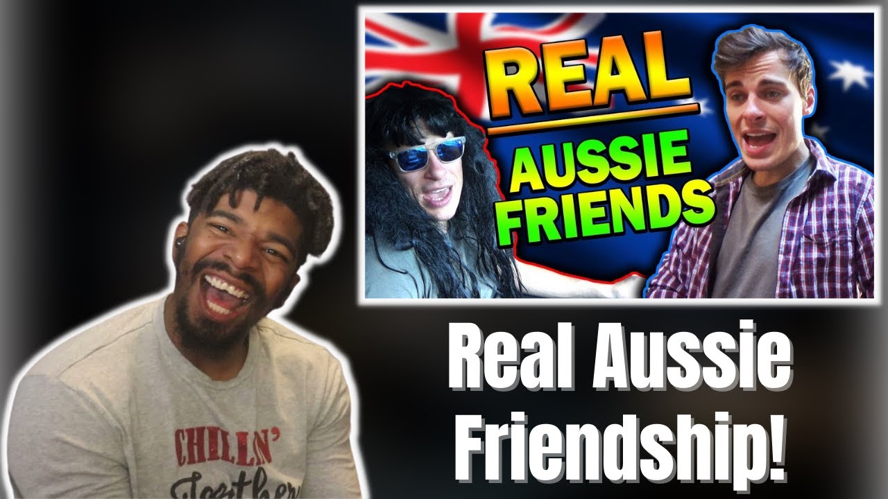 AMERICAN REACTS TO What it's REALLY Like Having Aussie Friends - YouTube
