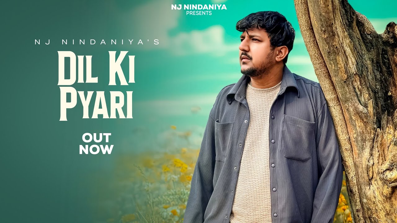 Dil Ki Pyari : NJ Nindaniya | Shaitan | WHY EP | New Haryanvi Songs ...