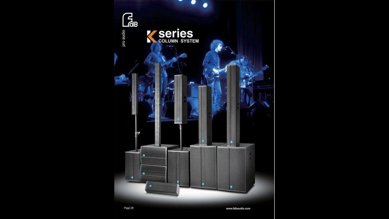 ลำโพง Fdb Column System รุ่น K112AS - สาธิตและบรรยายจากตัวแทนจำหน่าย ...