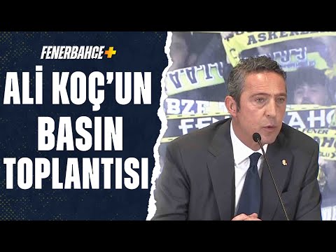 Fenerbahçe Başkanı Ali Koç Basın Toplantısında Açıklamalarda Bulundu!