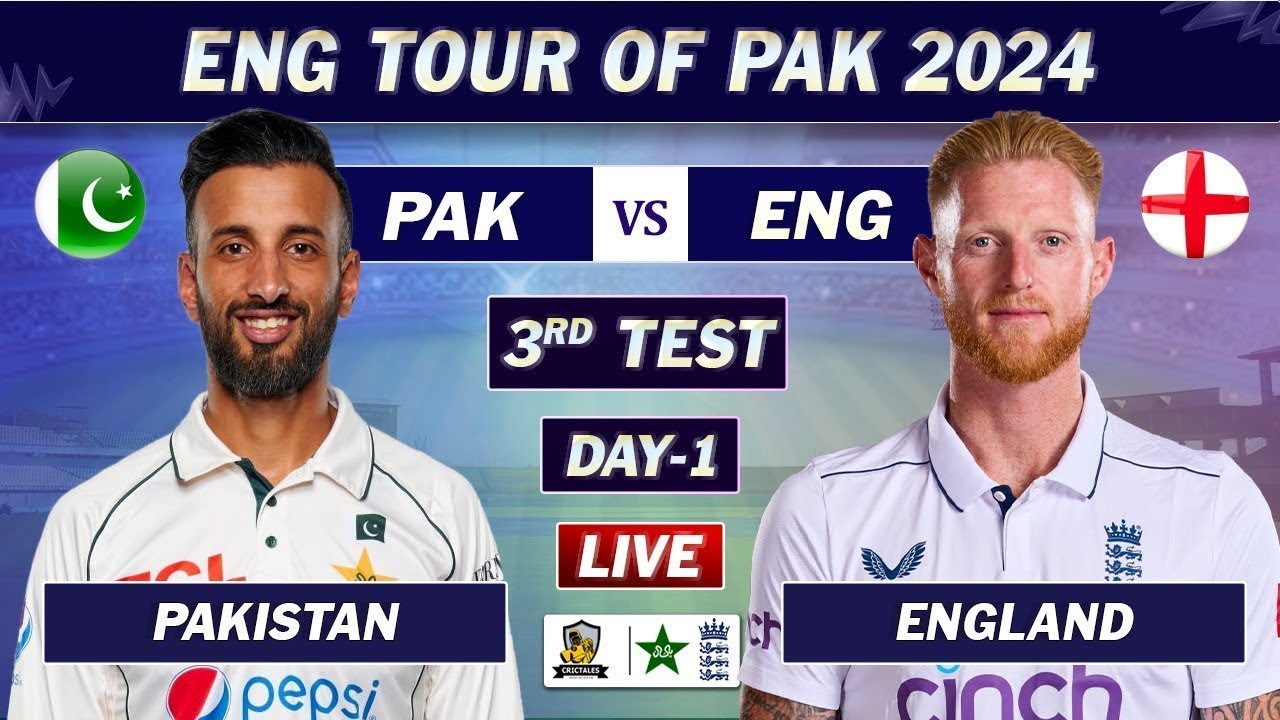 PAKISTAN vs ENGLAND 3RD TEST MATCH LIVE SCORES | PAK vs ENG LIVE MATCH ...