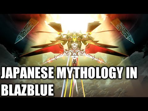 BLAZBLUE LORE: Japanese Mythology in the BlazBlue series (Part 1) - YouTube