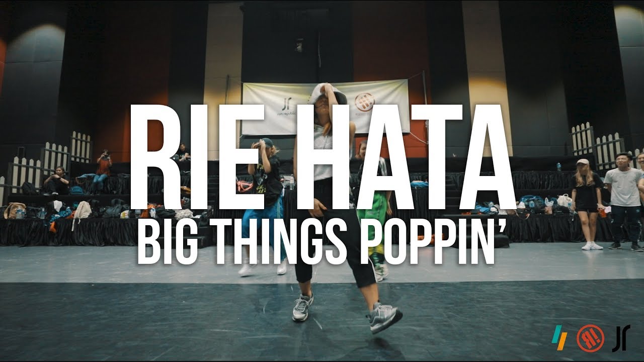 BIG THINGS POPPIN' - TI | RIE HATA CHOREOGRAPHY - YouTube