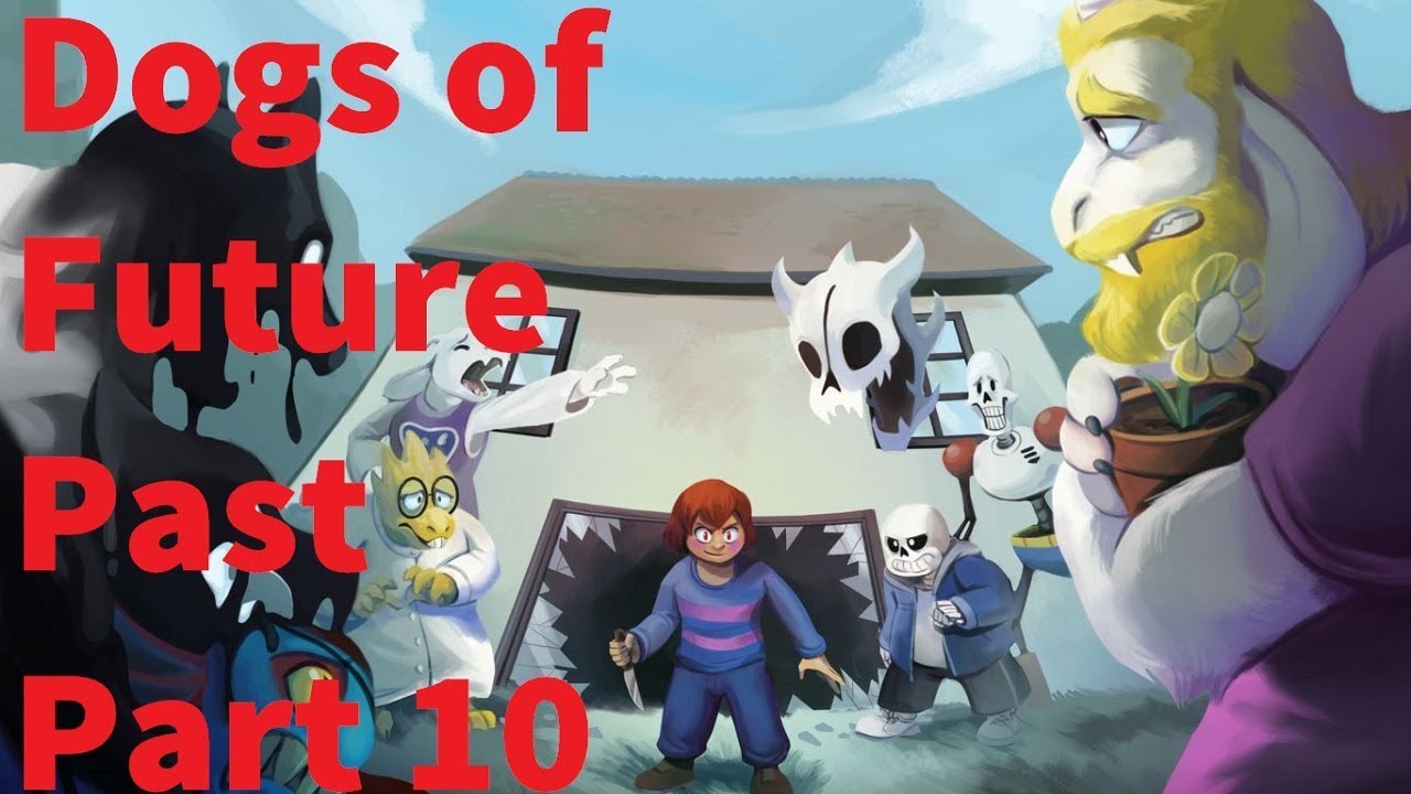 Dogs of Future Past Part 10 - English Dub (Undertale Comic Dub) - YouTube