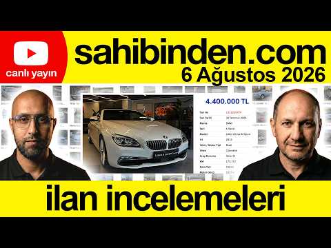 2CR Canlı - 6 Ağustos 2026 - İkinci El İlan İncelemeleri #sahibinden