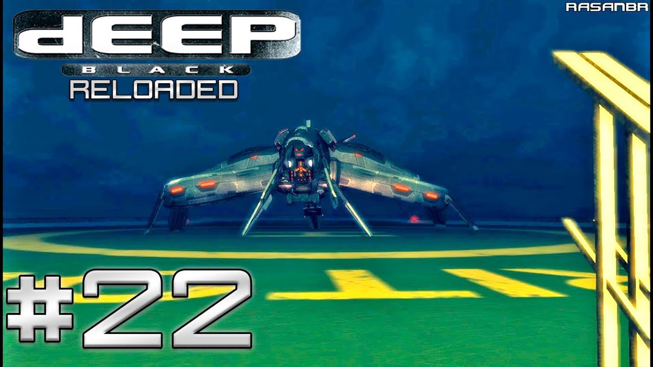 Deep Black Reloaded walkthrough part 22 (FINAL) - YouTube
