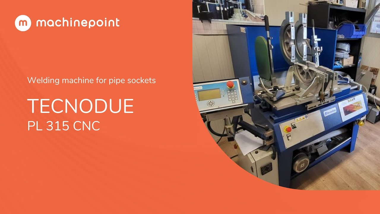 TECNODUE - PL 315 CNC - Welding machine for pipe sockets - YouTube