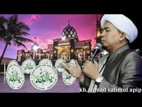 Kh ahmad salimul apip - YouTube
