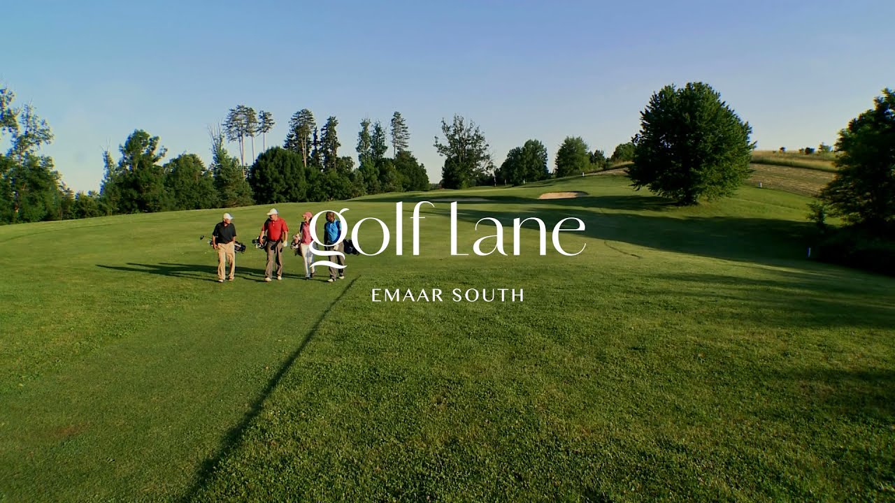 Golf Lane at Emaar South - Where Luxury Meets Serenity - YouTube