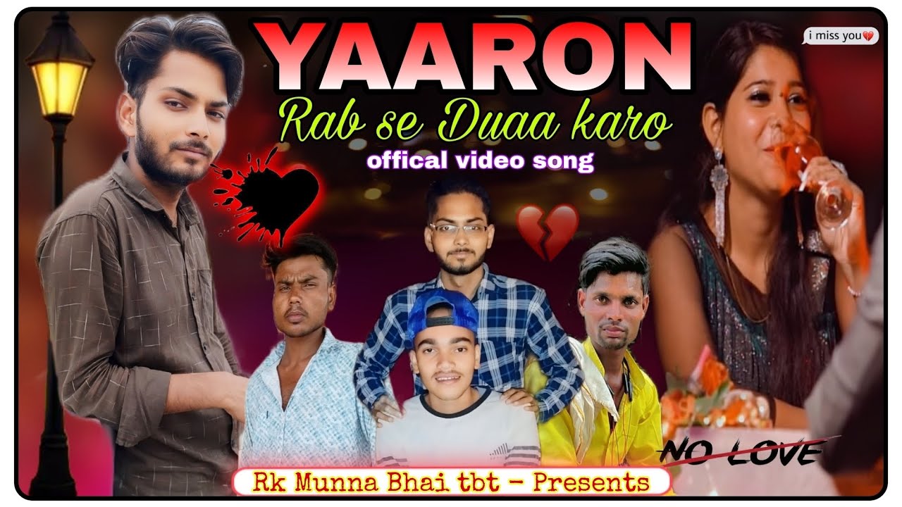 YAARON RAB SE DUA KARO || AKHIL S, MEET BROS OFFICIAL VIDEO SONG || RK ...